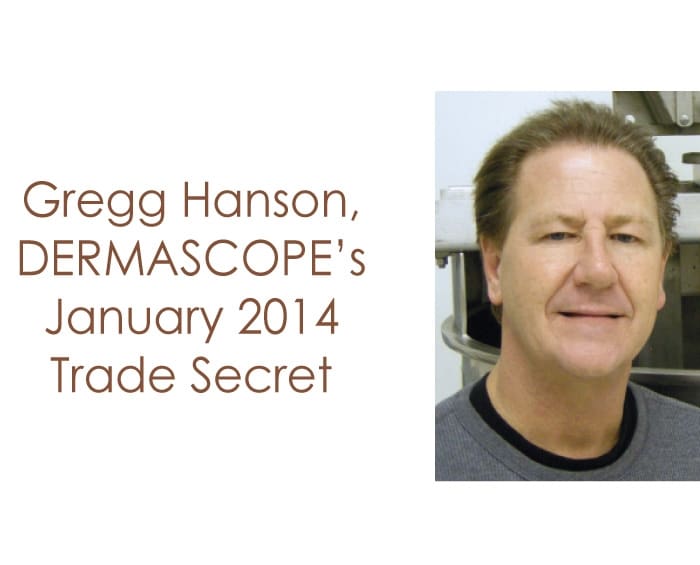 What is Your Skin Care Ritual? Gregg Hanson - dermascope
