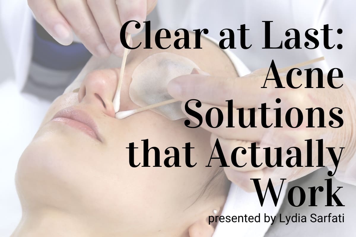 Webinar: Clear at Last: Acne Solutions that Actually Work - dermascope