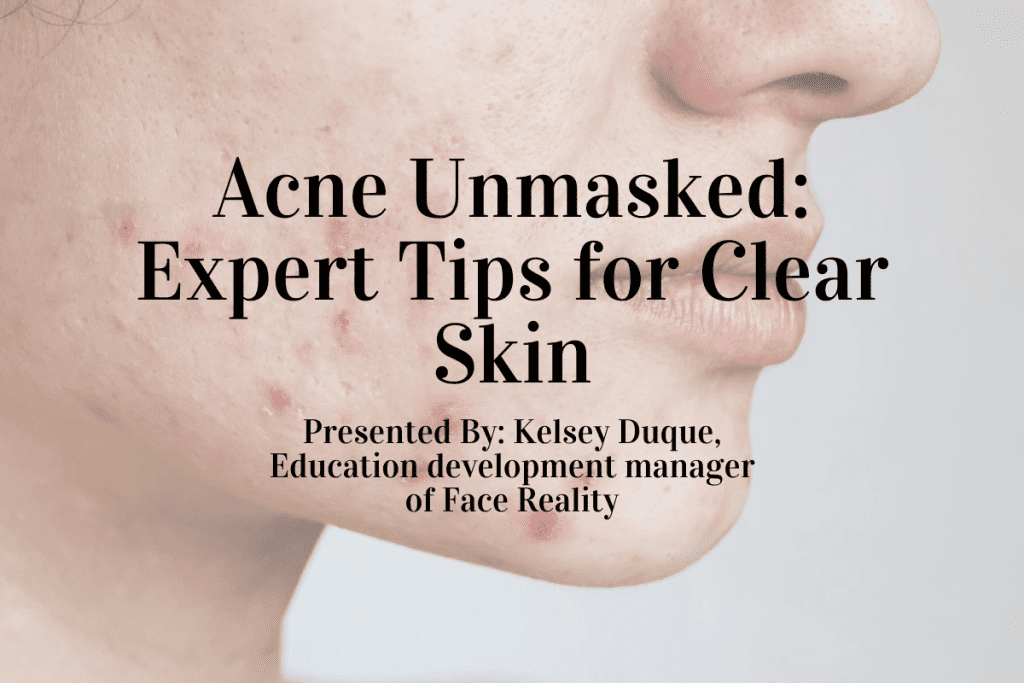 Webinar: Acne Unmasked: Expert Tips for Clear Skin - dermascope