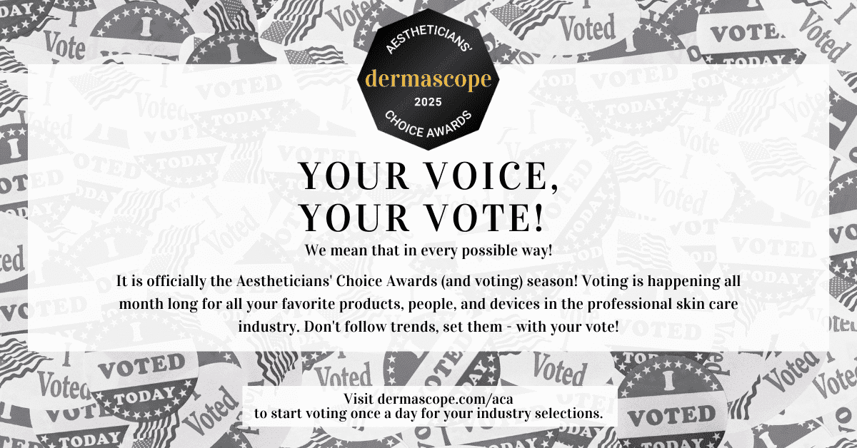 2025 ACA Voting: Marketing Materials - dermascope